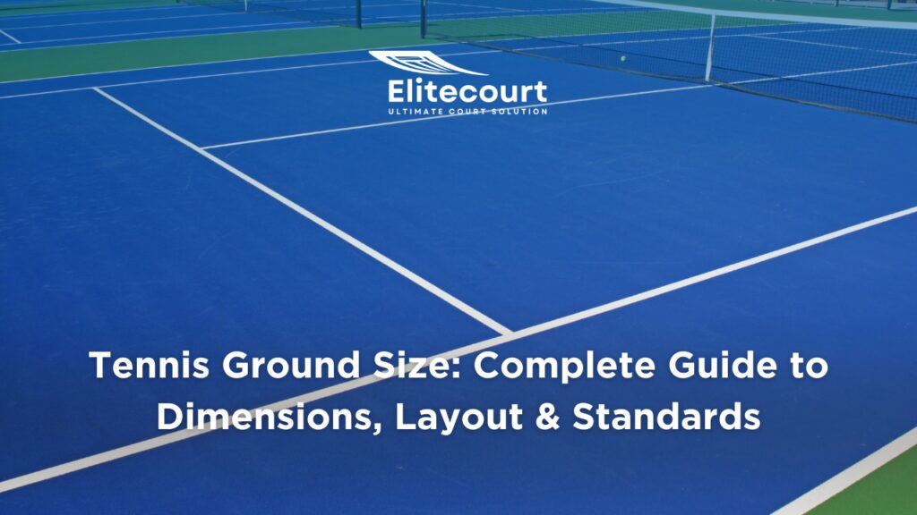 Tennis Court Dimensions & Size